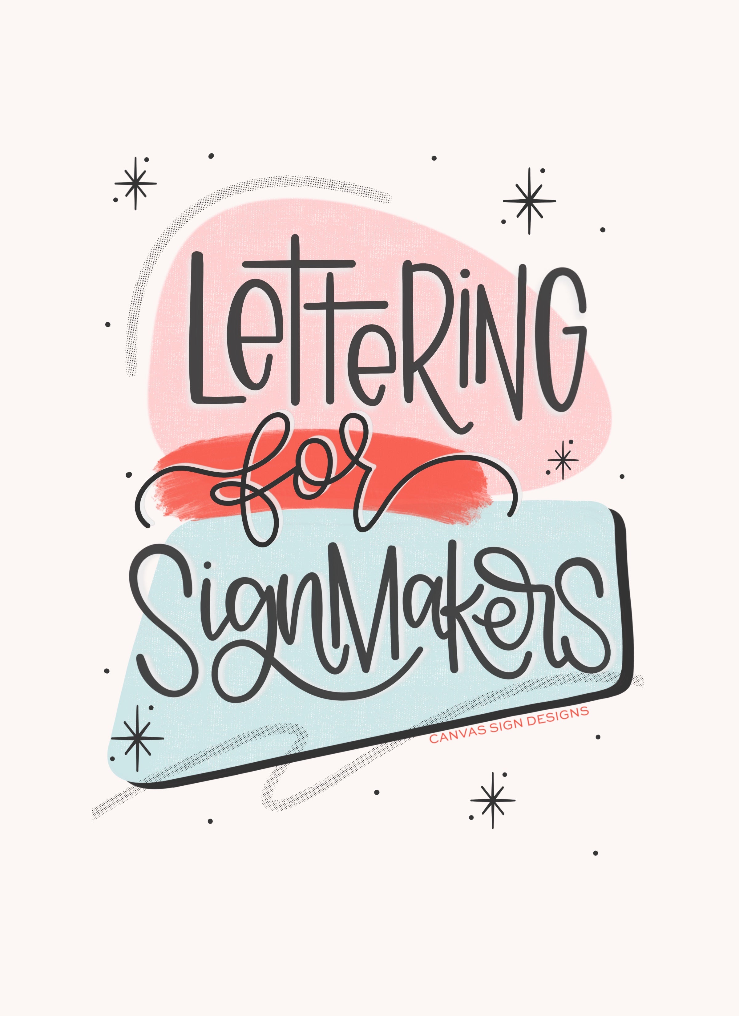 Lettering For Signmakers – Canvas Sign Designs