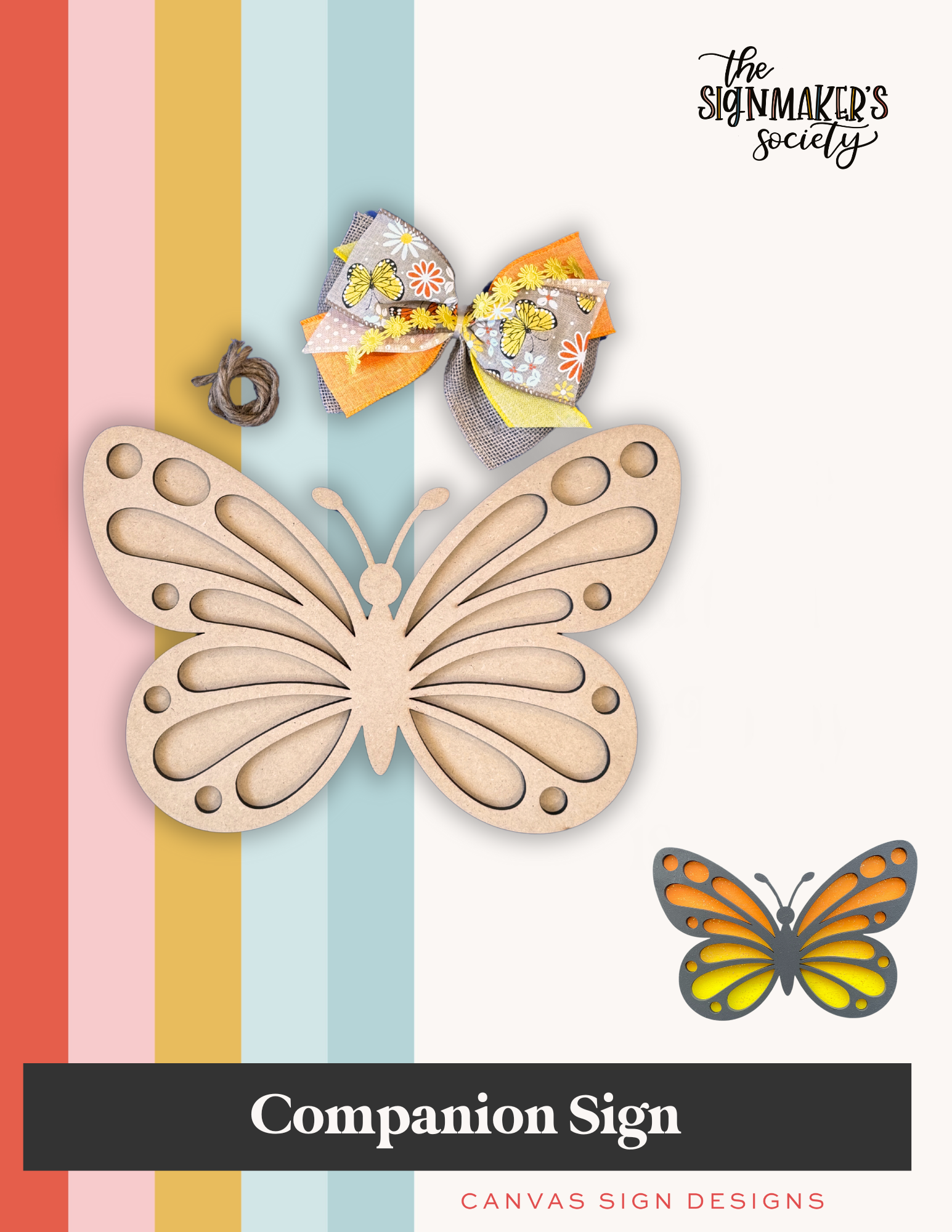 Butterfly Companion Sign – Canvas Sign Designs