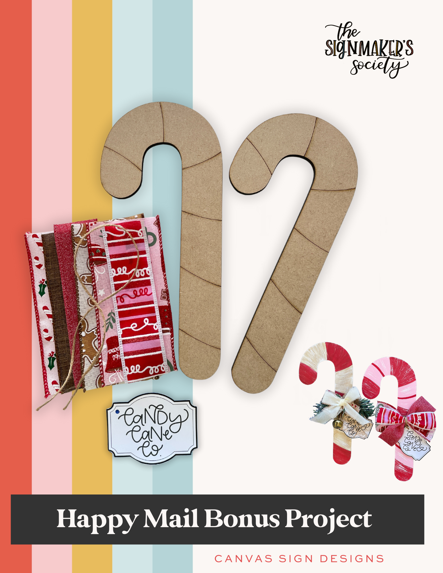 December 2024 Candy Canes - Happy Mail Project Kit – Canvas Sign Designs