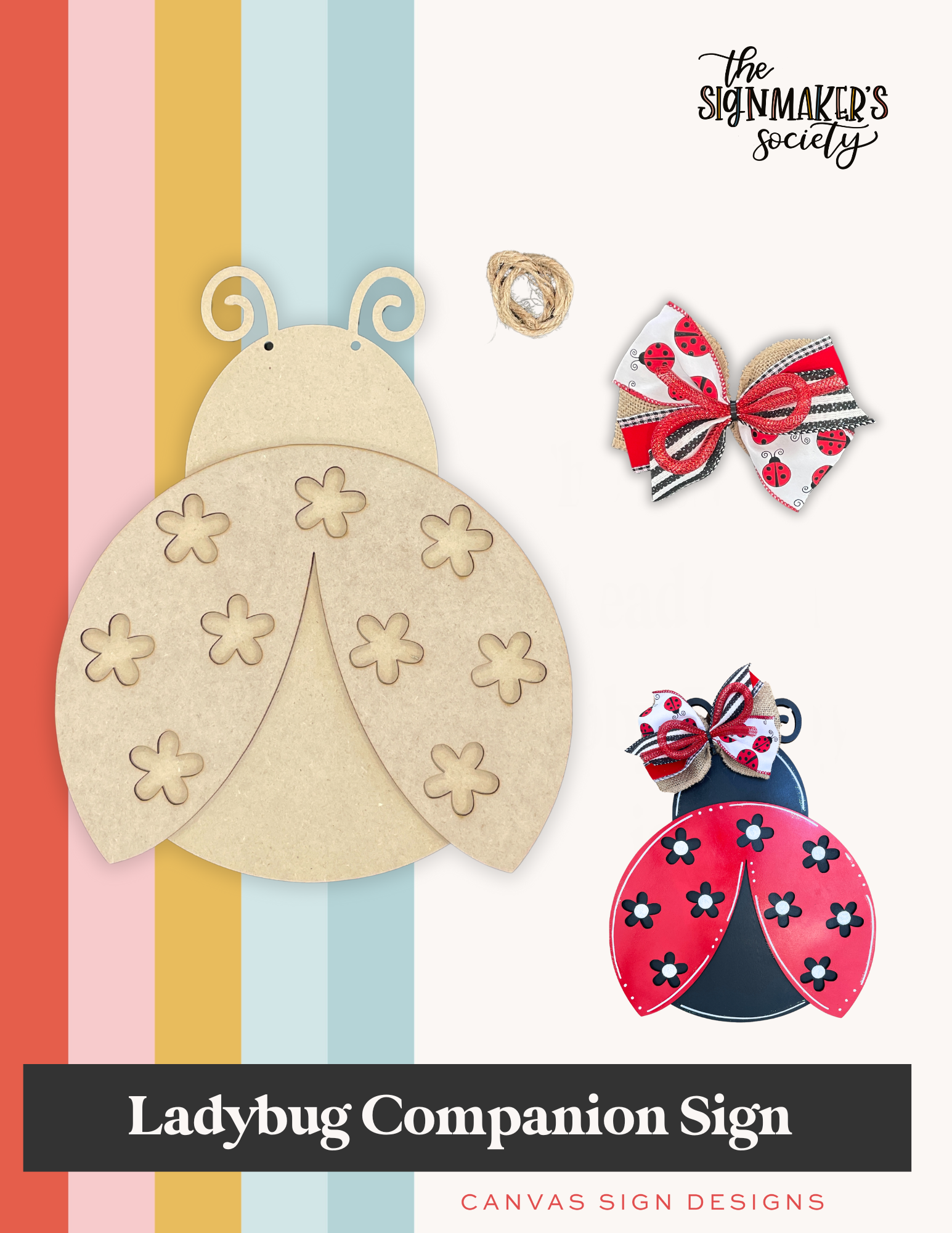 Ladybug Companion Sign – Canvas Sign Designs
